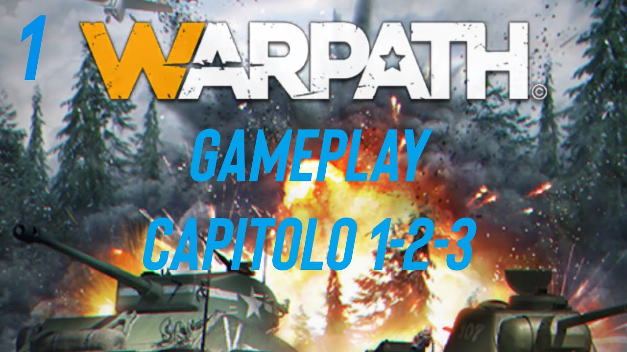 Warpath - Gameplay - Walkthrough/Guida - Capitolo 1-2-3 - PARTE 1 ...