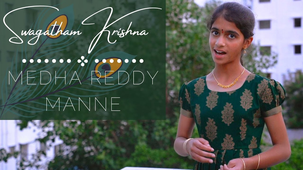 Swagatham Krishna | Medha Reddy Manne | Oothukadu Venkata Subbaiyer ...