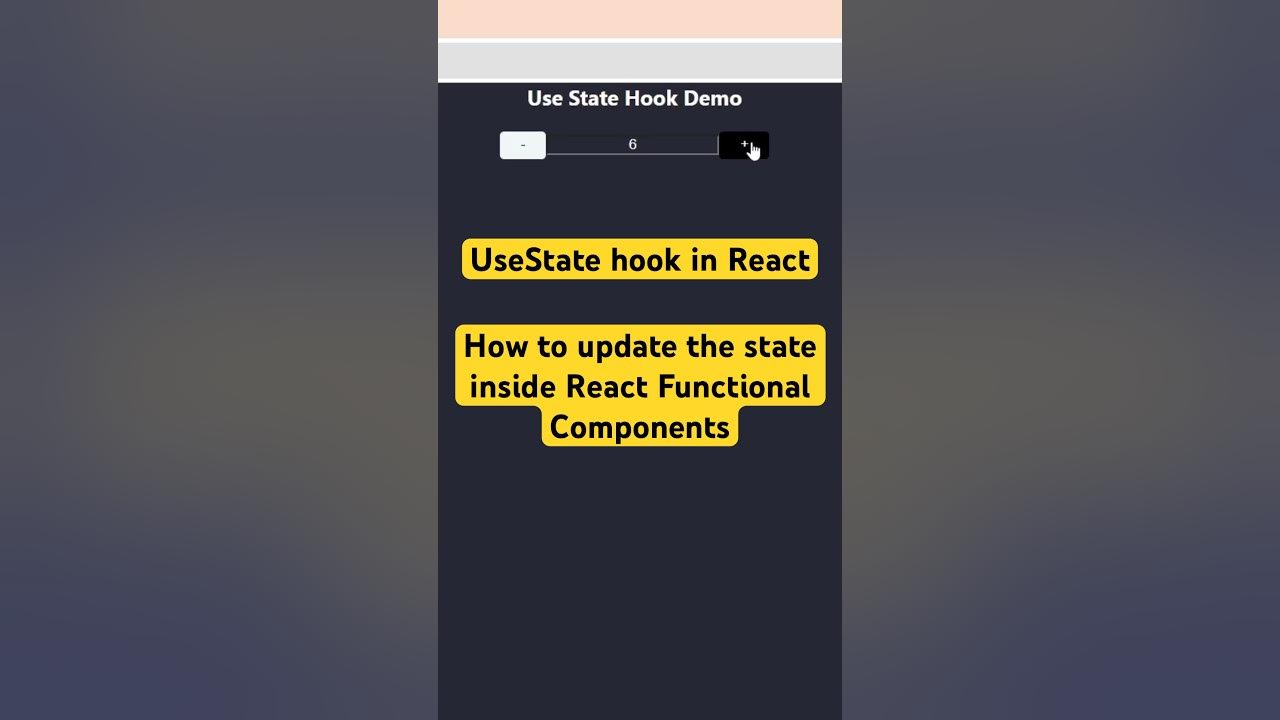 UseState Hook - Update state inside React functional component #shorts ... UseState Hook - Update state inside React functional component #shorts ...