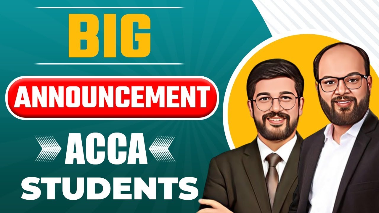 Big Announcement For ACCA Students | Good News For ACCA | Big Update by ...