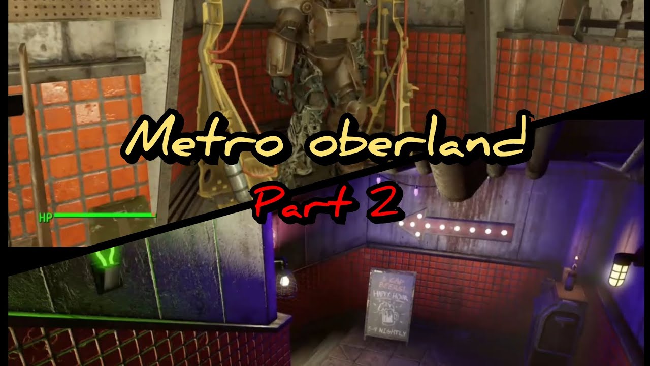 fallout 4: metro oberland part 2 - YouTube
