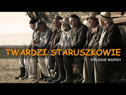 Twardzi Staruszkowie komedia bułgarska z napisami polskimi