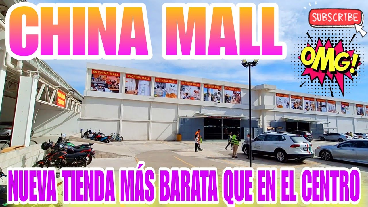 Nueva Tienda "CHINA MALL" - EL Centro Comercial Más GRANDE DE TODO ...