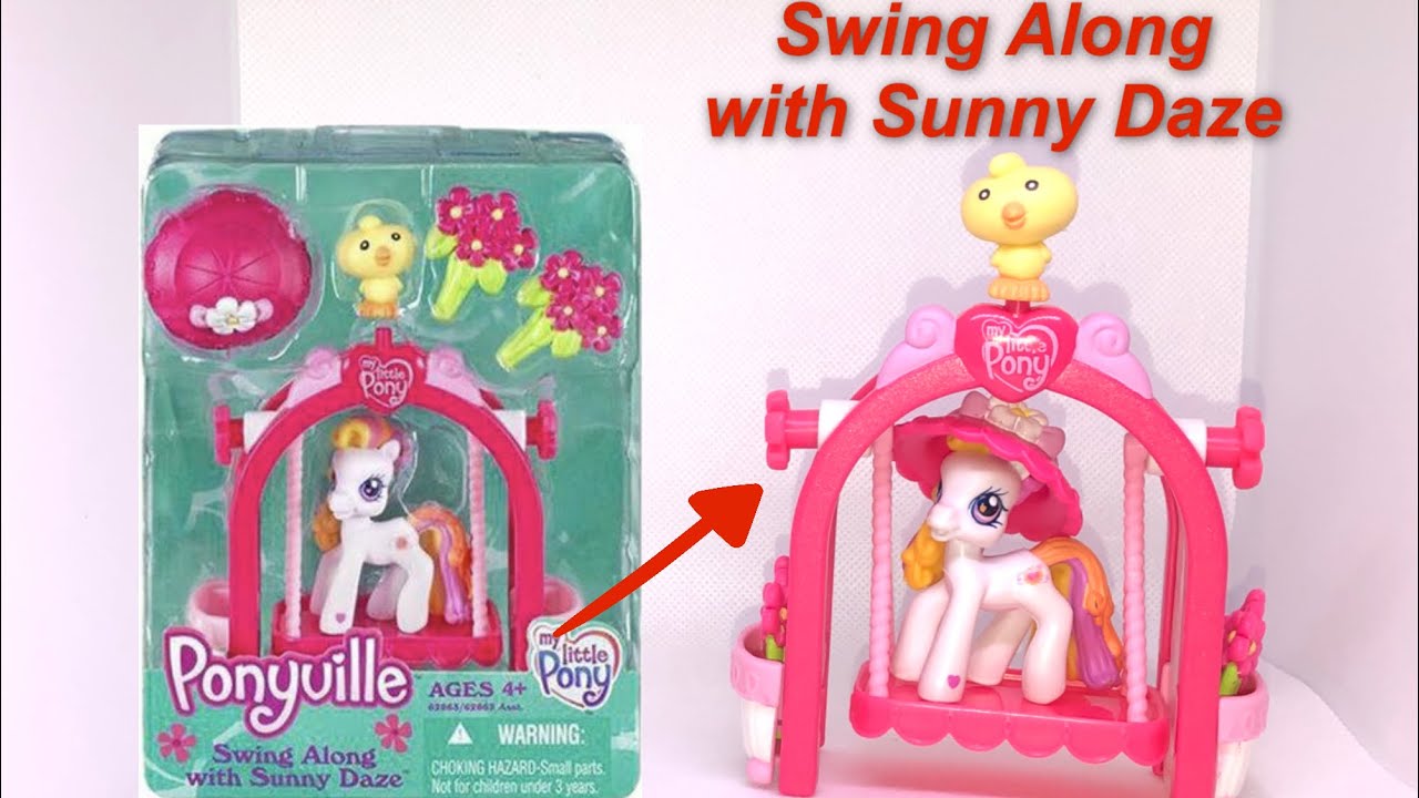 2007 SWING ALONG WITH SUNNY DAZE | MY LITTLE PONY TOY REVIEW | MLP Lexy ...