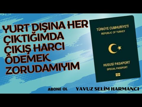 YURTDIŞINA HER ÇIKTIĞIMDA ÇIKIŞ HARCI ÖDEMEK ZORUNDAMIYIM#yurtdışıçıkışharcı#yeşilpasaport#avrupa#
