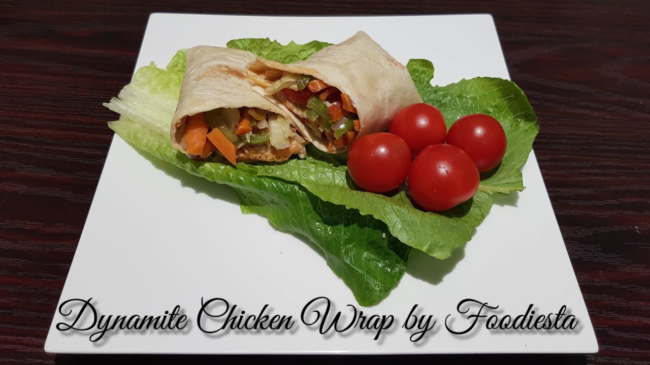 How to make Dynamite Chicken Wrap | by Foodiesta - YouTube