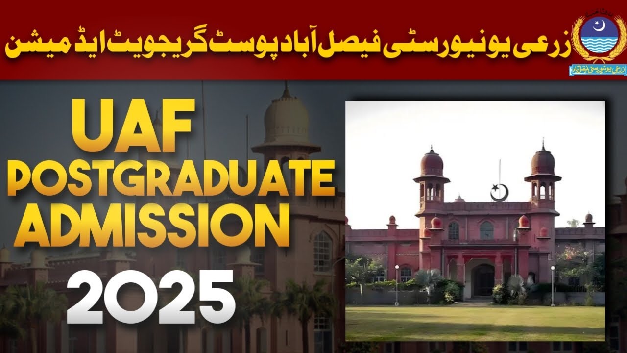 UAF Postgraduate Admissions 2025 | 1st Entry Test | UAF Test ...
