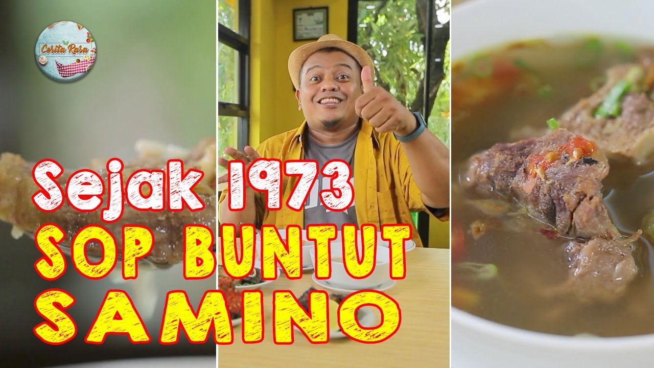 Sudah Ada Sejak 1973 Sop Buntut Samino Layak Untuk Dicoba! - YouTube