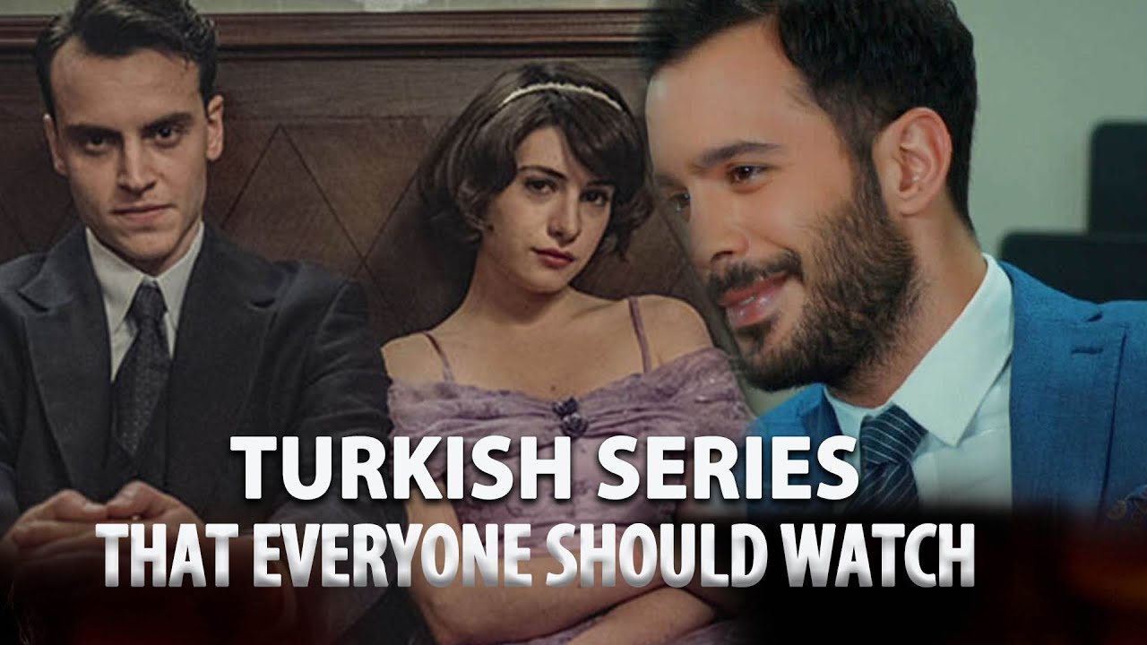 Captivating Turkish TV:Top Turkish TV series that you can't miss with ...