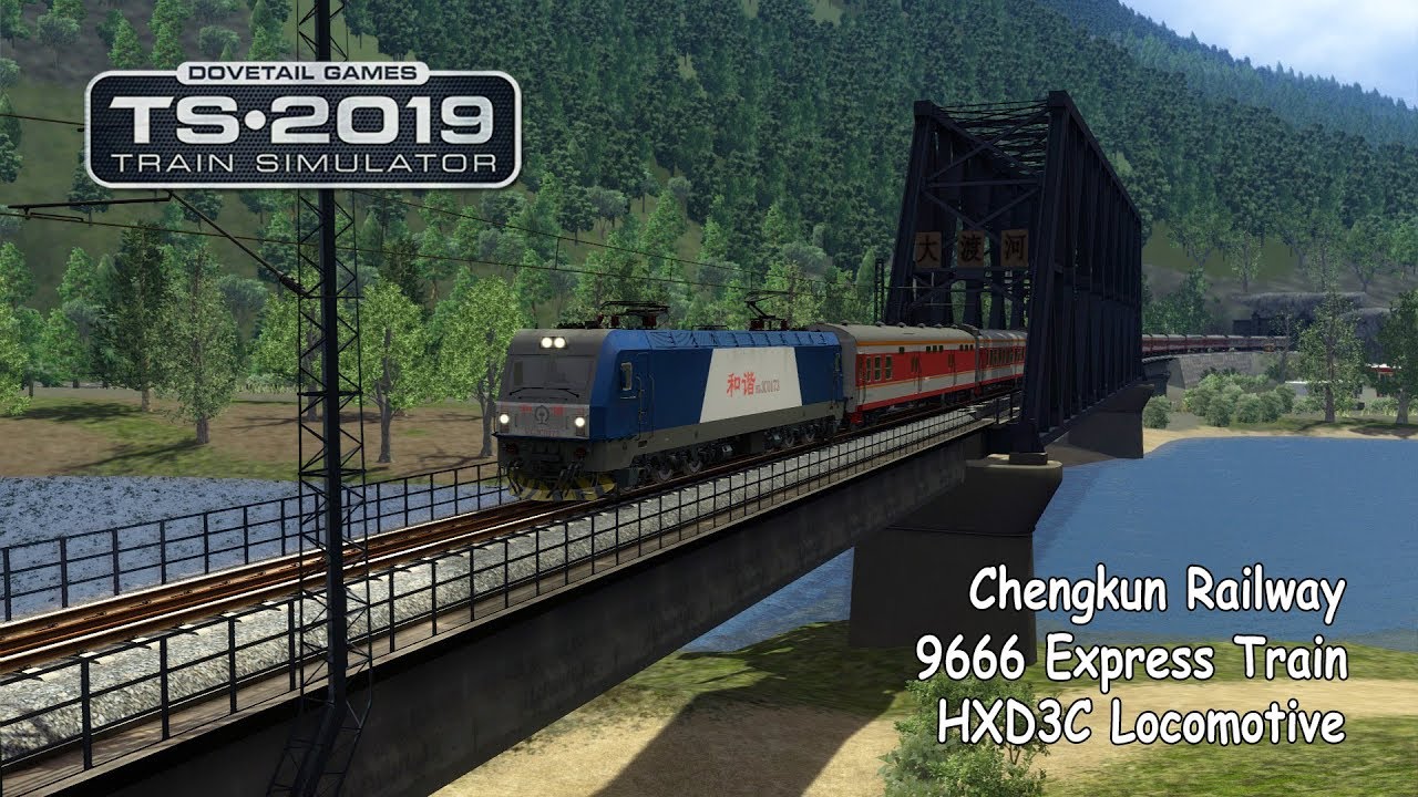 Train Simulator 2019 Chengkun Railway - 9666 Express Train - HXD3C ...