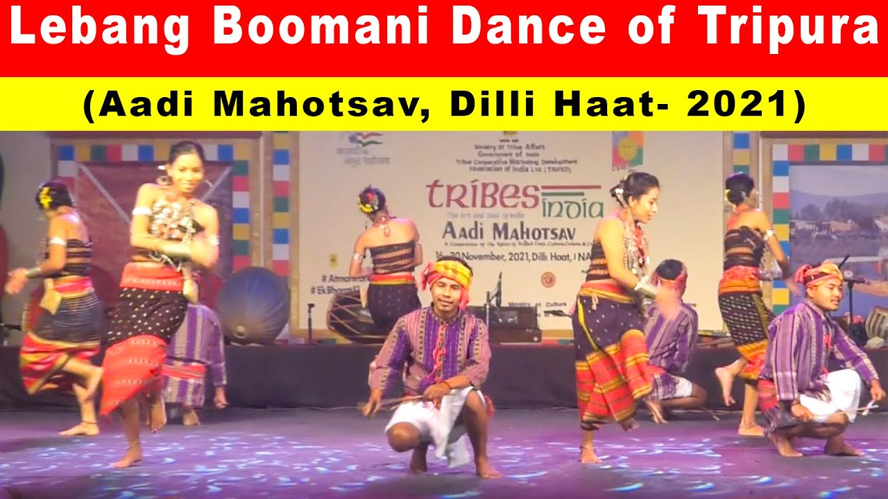 LEBANG BOOMANI NRITYA OF TRIPURA | FOLK DANCE | AADI MAHOTSAV, TRIBAL ...