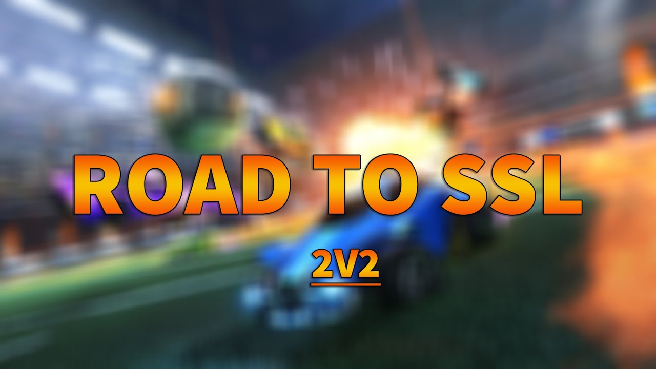2v2 ROAD TO SSL - YouTube