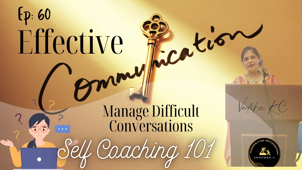 Day 60 - Mastering Difficult Conversations - YouTube