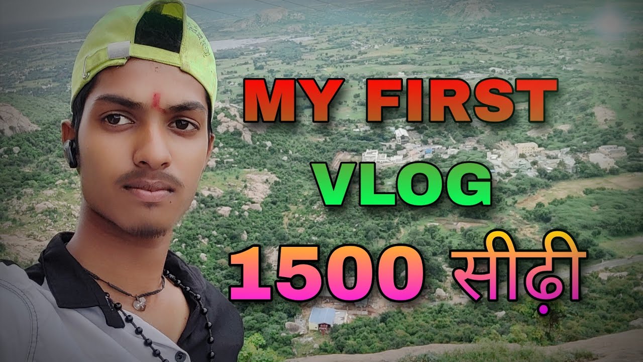 my first vlog || 1500 सीढ़ी @shivam bhai vlog || please support - YouTube