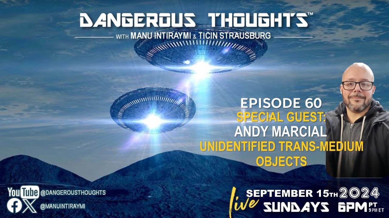 Episode 60! Andy Marcial! Come chat about UFO's, Questing for Truth ...