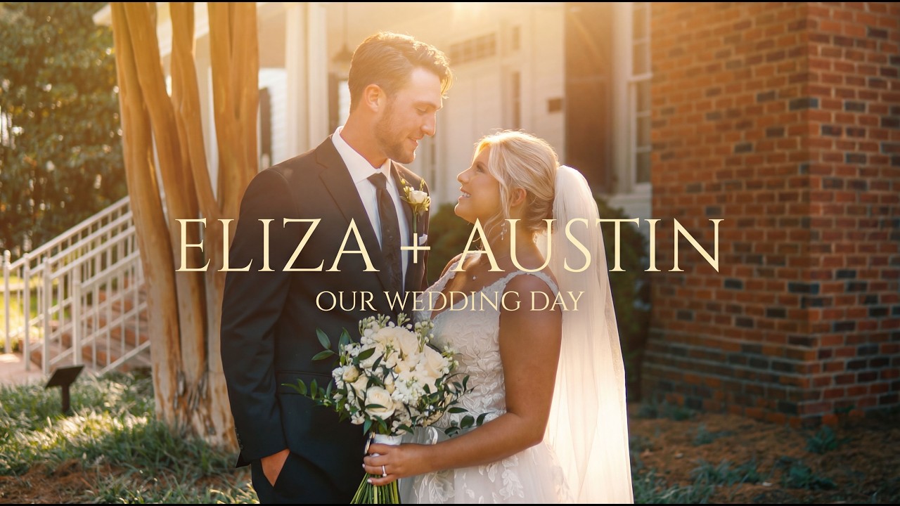 A Beautiful & Cinematic Wedding Film | Eliza + Austin - YouTube