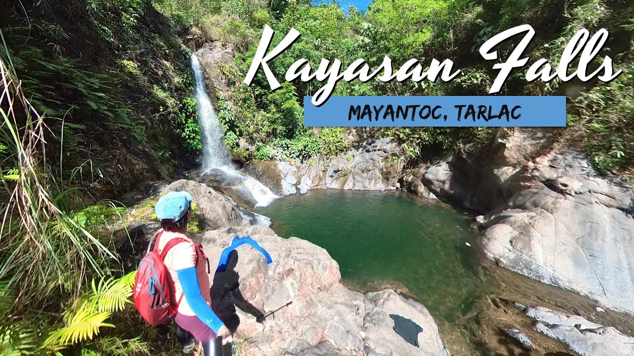 Kayasan Falls | Mayantoc, Tarlac - YouTube