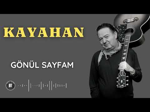 KAYAHAN - Gönül Sayfam (Lyrics-Sözleri)