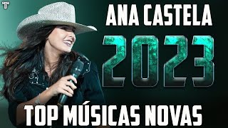 ANA CASTELA 2024 ( REPERTÓRIO NOVO 2024 ) CD NOVO - MÚ... | Doovi