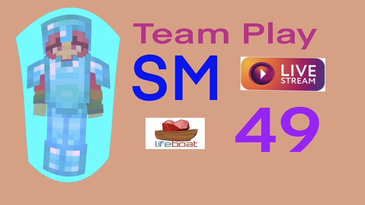 Lifeboat Server / Minecraft Survival Mode World / Team Play SM 49 / New ...