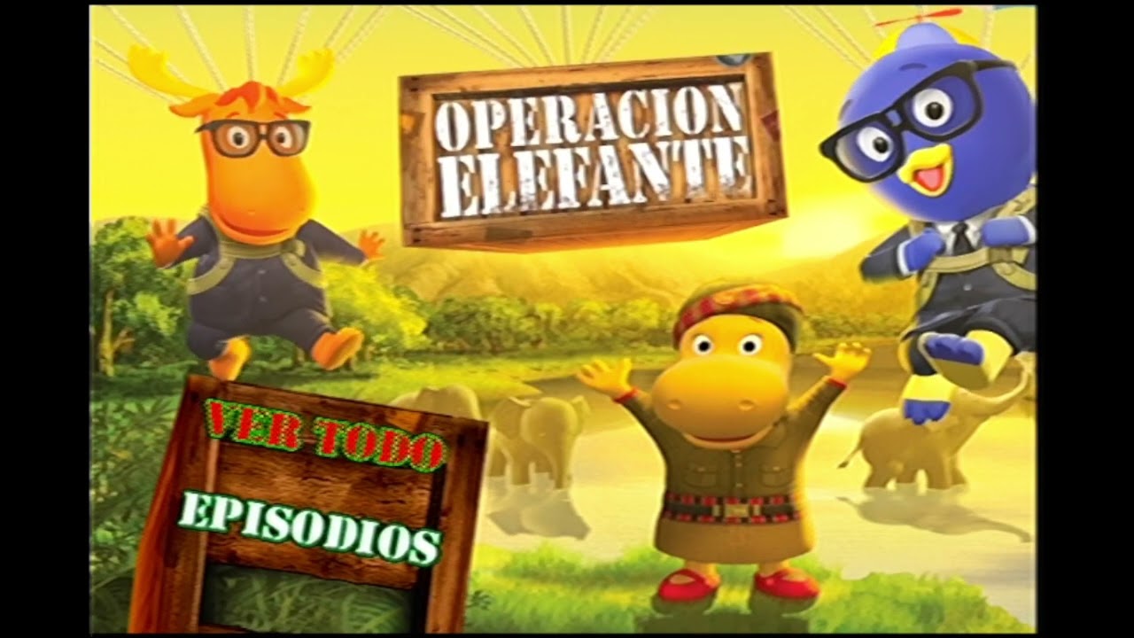 Cierre DVD Los Backyardigans: Operación Elefante 2011 (Argentina) - YouTube