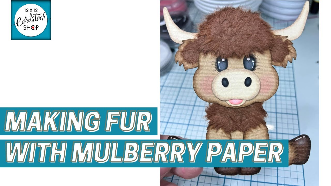 How to Make Fur for Die Cuts Using Mulberry Paper - YouTube