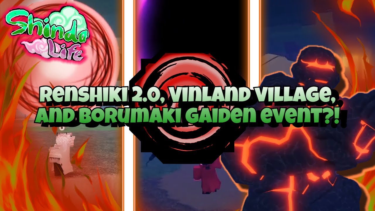 Renshiki REMASTER, Vinland Village, and Borumaki Gaiden Shindo Life ...