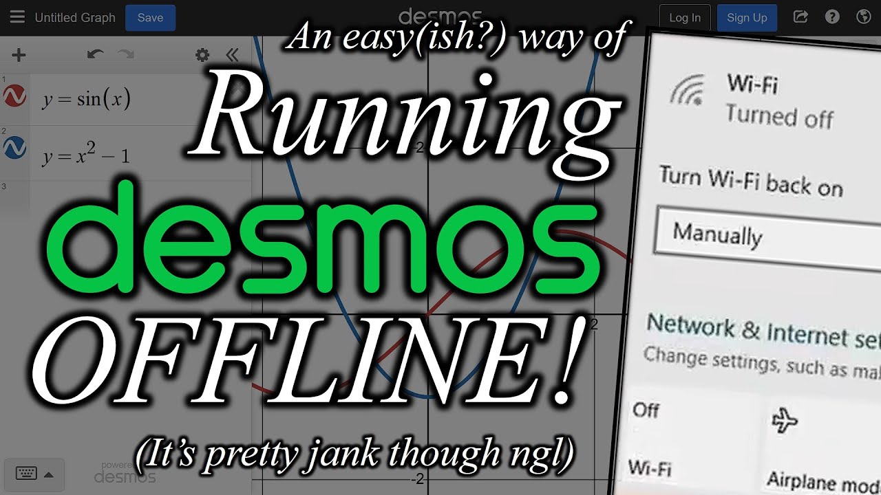 How to get Desmos running offline / without internet | Desmos Tutorial (maybe) - YouTube