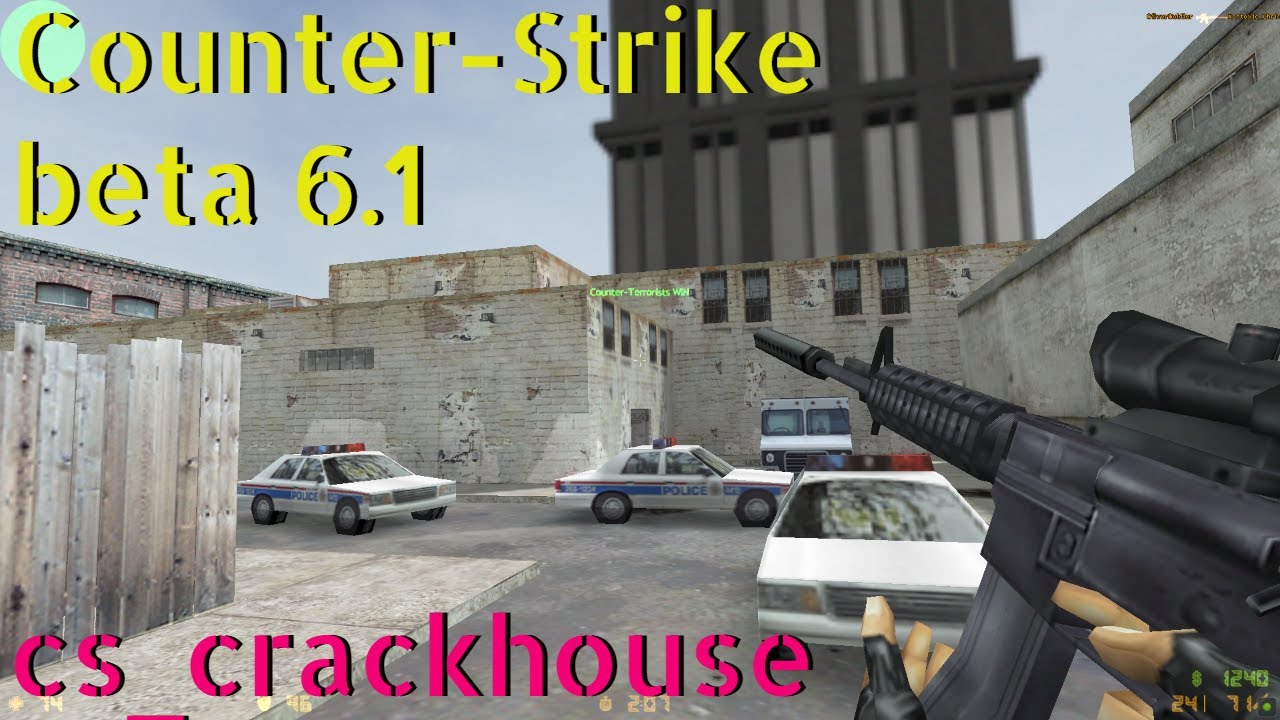 Counter-Strike beta 6.1 cs_crackhouse online gameplay - December 2023 ...