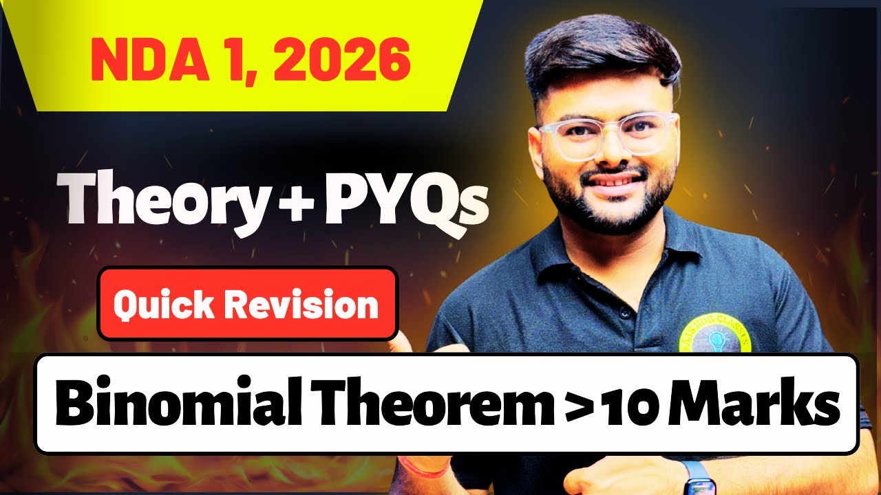 Binomial Theorem One Shot For NDA I Complete Concept on Binomial Theorem I NDA Ashish Sir A4S ...