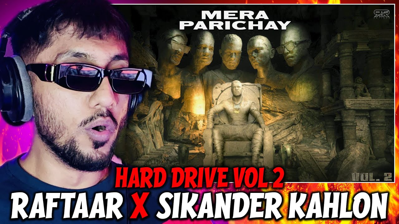 Pakistani Rapper Reacts to RAFTAAR x SIKANDER KAHLON MERA PARICHAY ...