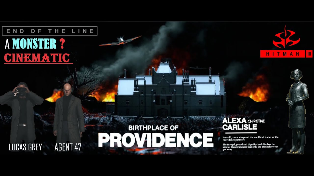 HITMAN 3 | BIRTH OF PROVIDENCE | Alexa Christine Carlisle (1947-2021)😌🥲 ...
