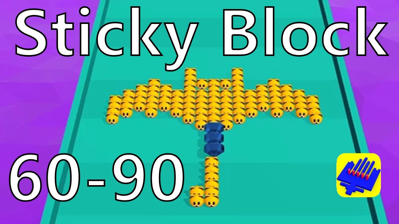 Sticky Block Gameplay Part 3 | Level 60 - 90 - YouTube