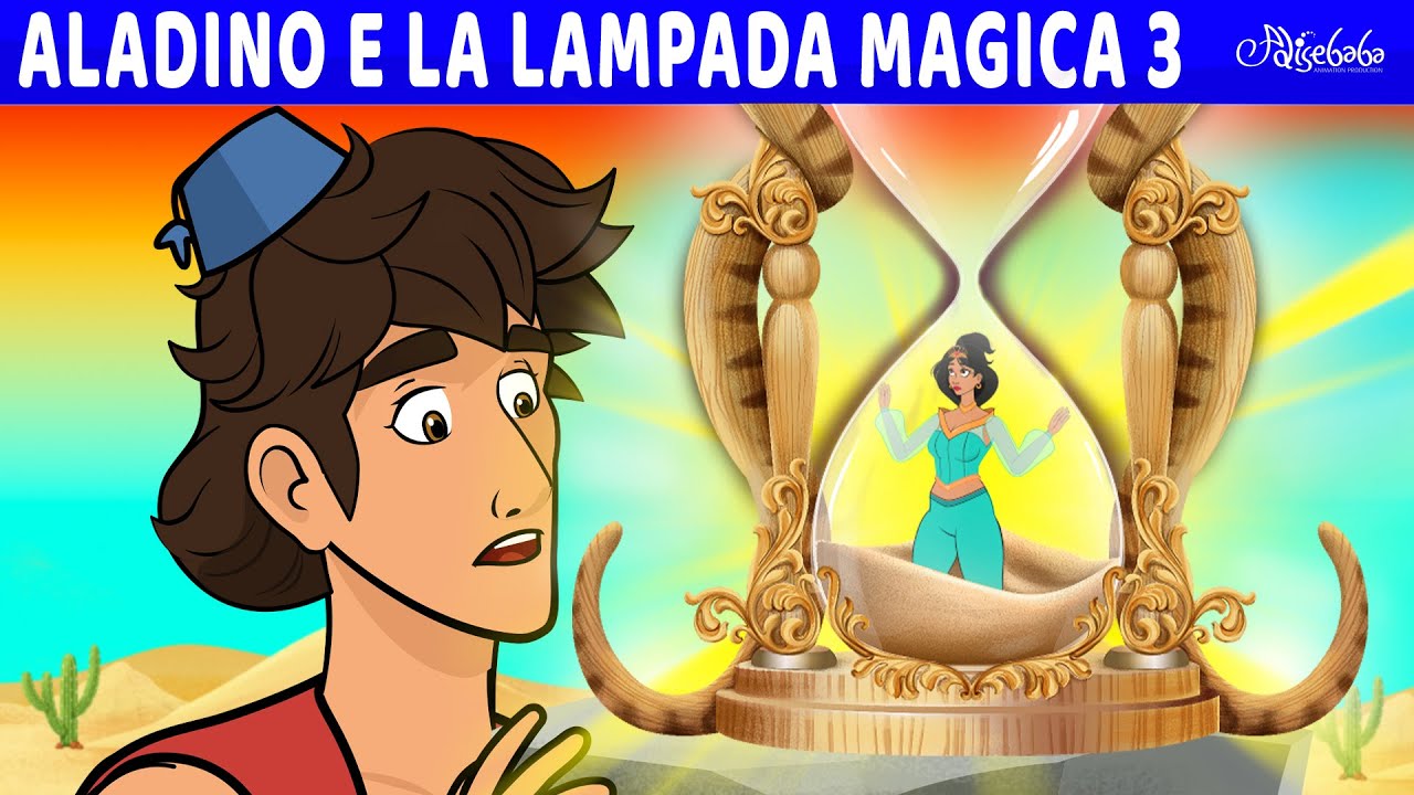 Aladino e la lampada magica - Il Deserto Misterioso | Storie Per ...