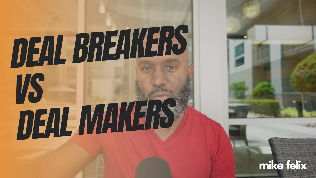 Deal Breakers vs Deal Makers - YouTube