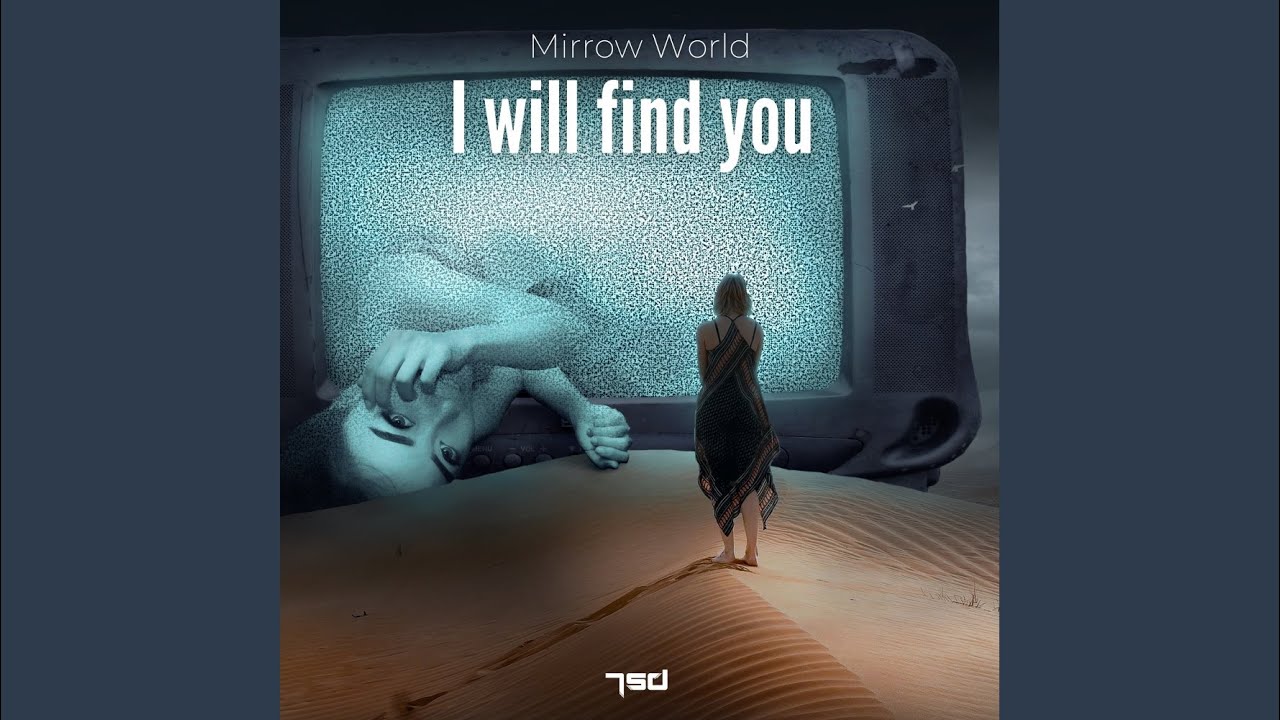 I Will Find You - YouTube