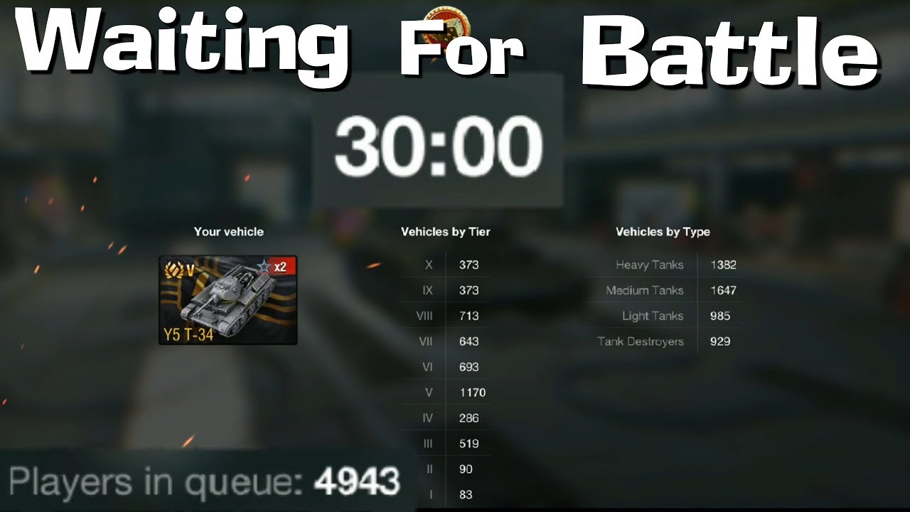WOT Blitz Waiting 30 Minutes For Battle // 5000 Players In Queue - YouTube