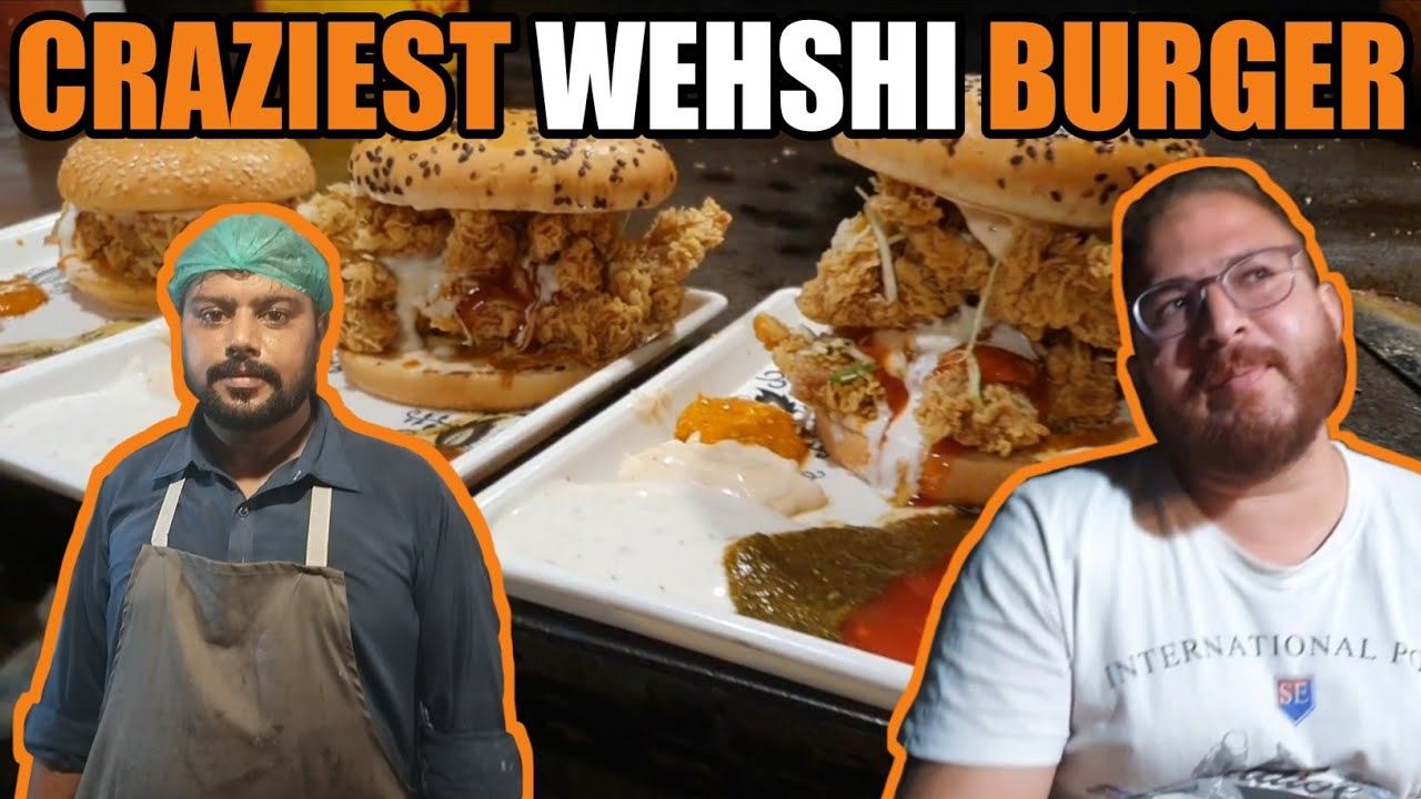 WEHSHI BURGER IN GUJRAT| FOOD MOOD | HASEEB'S VLOGS#streetfood #gujrat ...