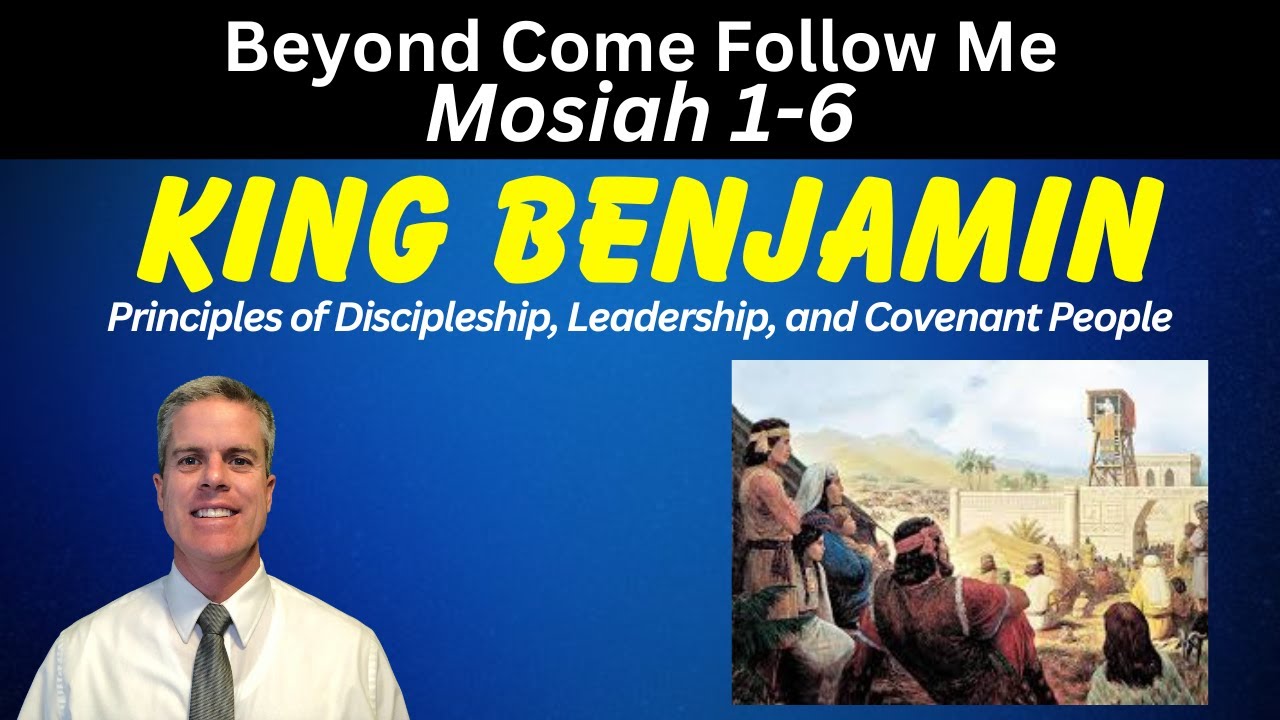 King Benjamin's Discourse: Beyond Come Follow Me - YouTube