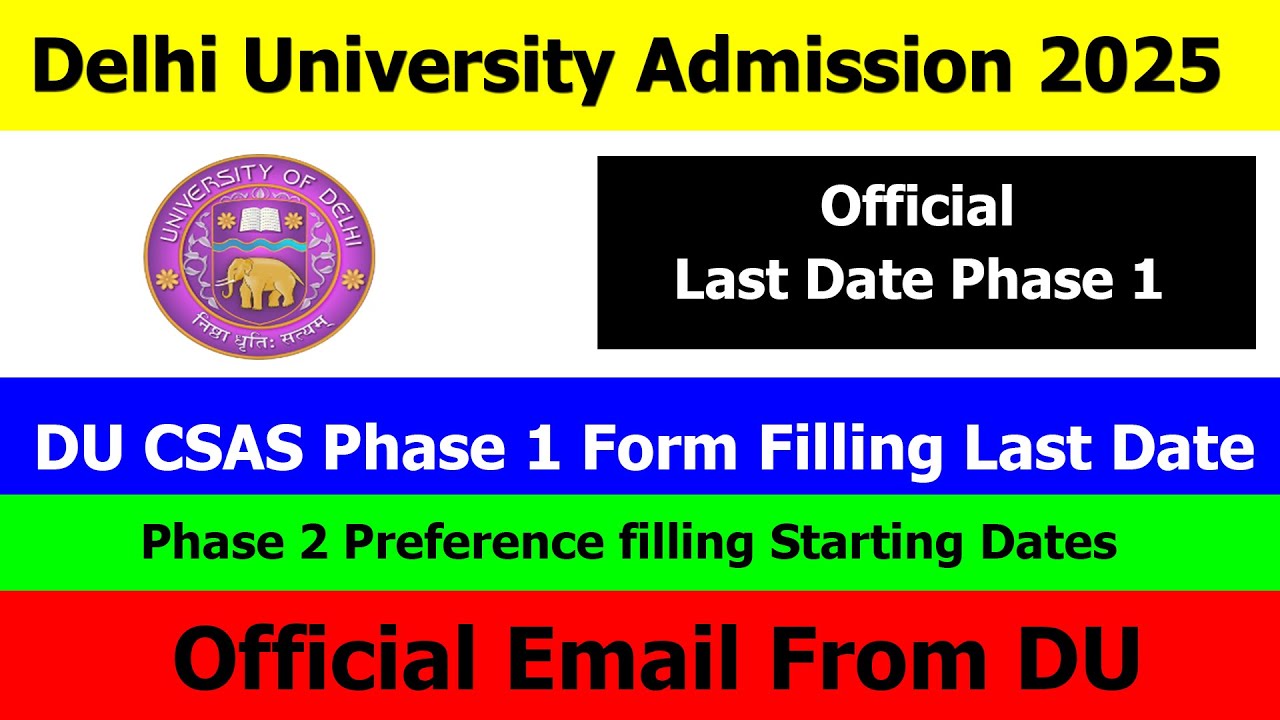 DU Admission CSAS UG 2025 Form Official Last Date Out 🔥 | DU CSAS UG ...