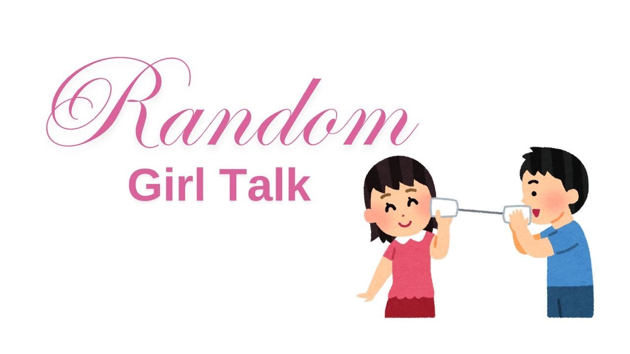 Girl Talk Episode 1 - YouTube