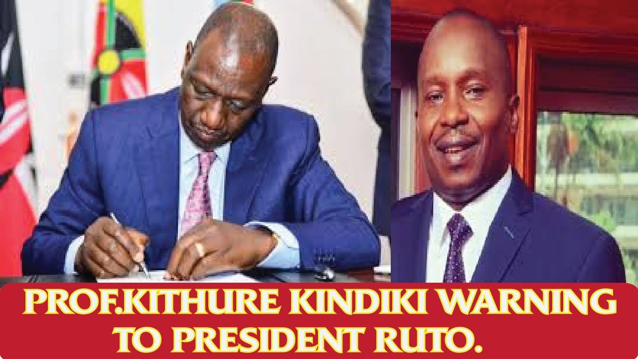 KITHURE KINDIKI WARNING TO PRESIDENT RUTO. - YouTube