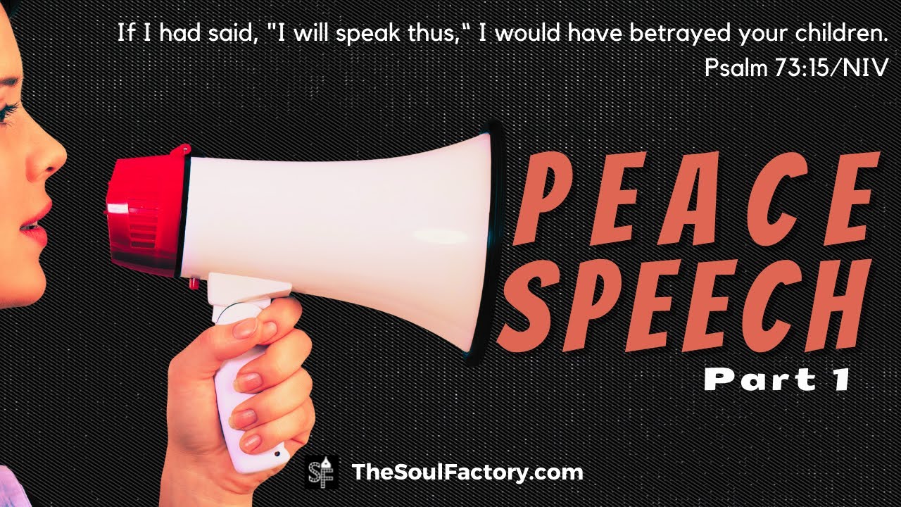 Peace Speech - Part 1 - YouTube