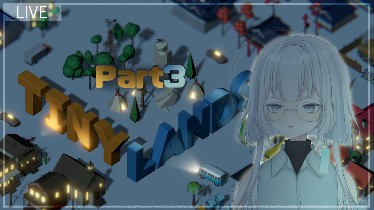【Tiny Lands Part3】ゲーム配信の水城けいです。【VTuber】 - YouTube