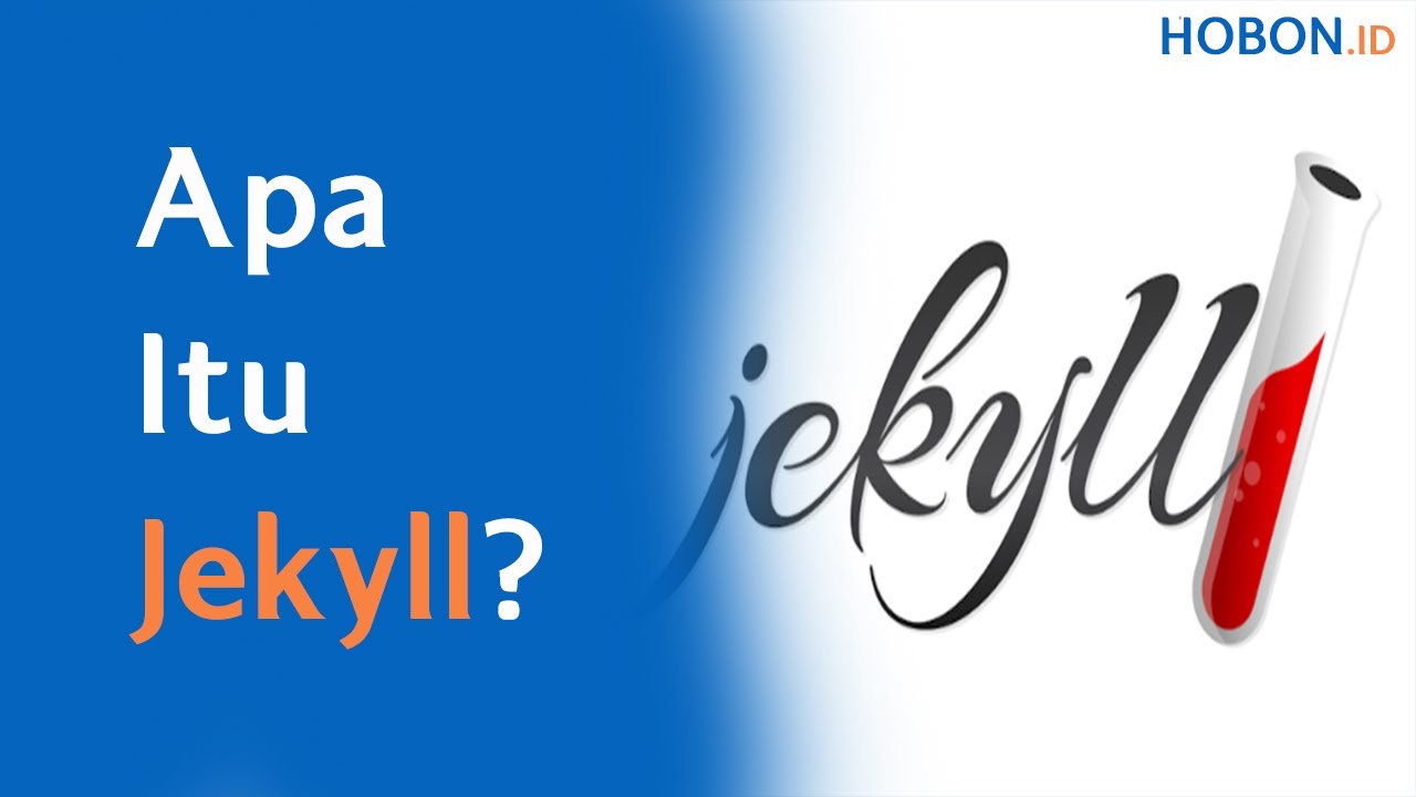 Apa Itu Jekyll? - YouTube