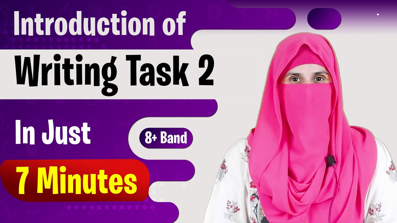 Introduction of IELTS Writing Task 2 | How to Ace the Essay Section ...