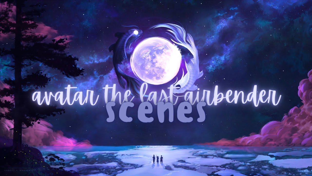 ATLA ~ beautiful scenes... - YouTube