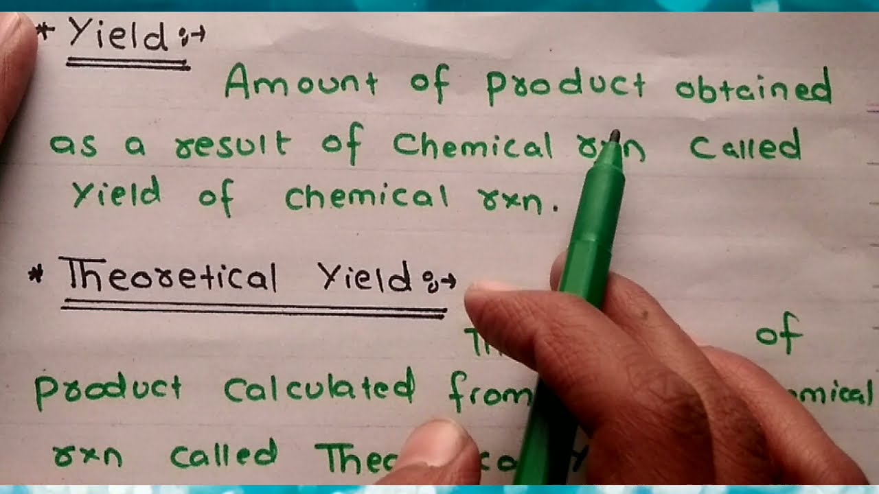 Define yield||Theoretical yield and actual yield||Class-11th/Chapter-1 ...