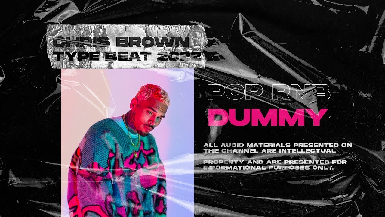 Pop Type Beat x Chris Brown Type Beat 2023 “Dummy” R&B Instrumental ...