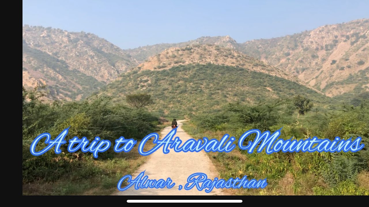 A trip to Aravali mountains # sariska tiger reserve # Alwar #rajasthan ...